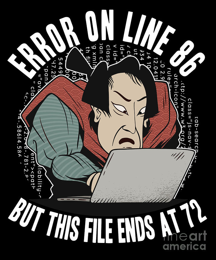 Programmer Coding Samurai Japan Debugging Funny Digital Art By Lisa Stronzi Fine Art America