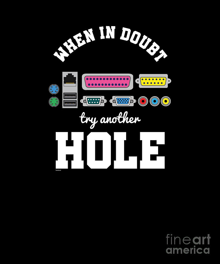 Programming Computer Geeks Programmer Gift Try Another Hole Digital Art by Thomas Larch | Fine ...
