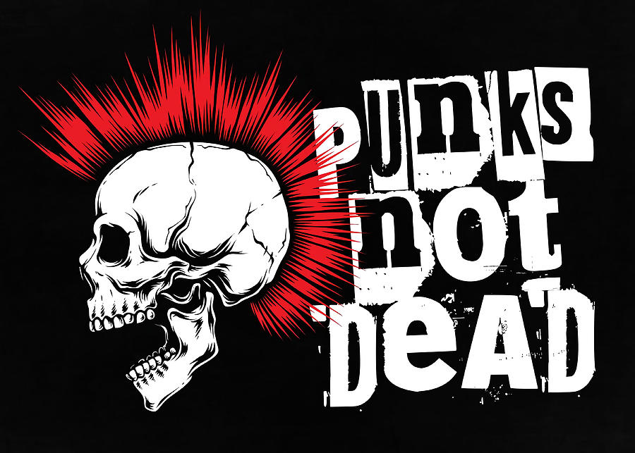 Punks Not Dead Skull Poster Painting by Walsh Adele - Fine Art America
