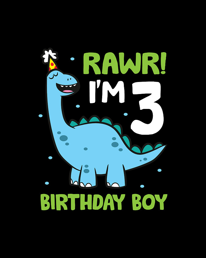 Rawr Im 3 Birthday Boy Dinosaur Birthday Party Digital Art by EQ Designs - Pixels