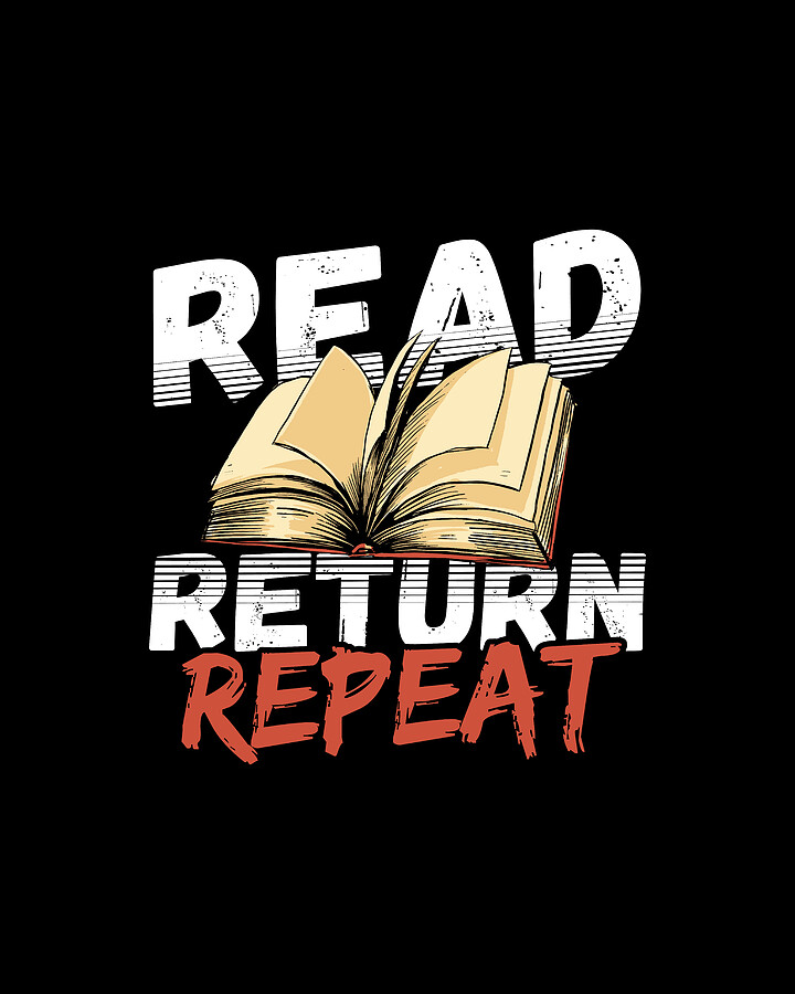 Read Return Repeat Librarian Library Book Lover Digital Art by ...