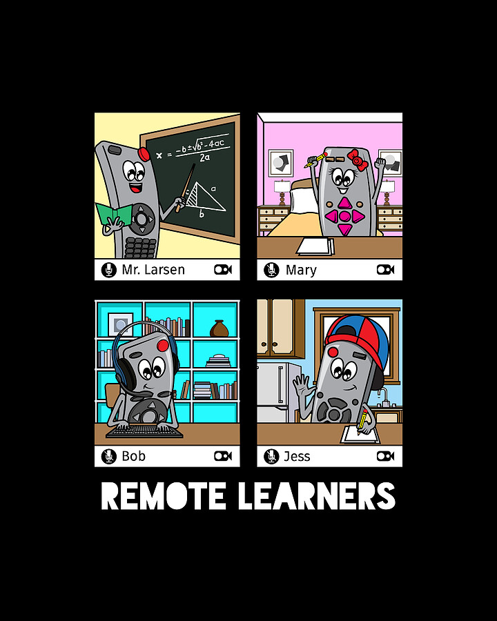 Remote Learning for Teachers and Students Digital Art by Lance Gambis ...