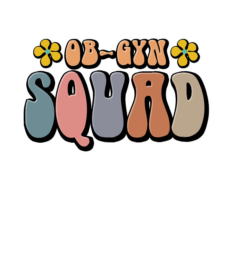 Retro Ob Gyn Squad Obstetrics Nurse Team Group Digital Art By Deon Du