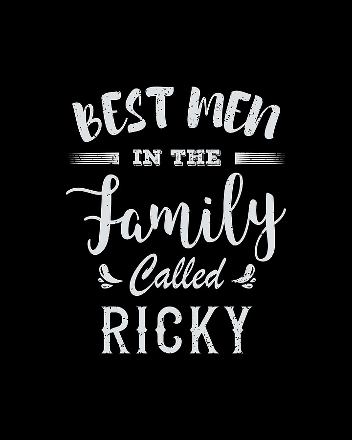 Ricky Name, Best Men in the Family Called Ricky Birthday Gift Digital ...