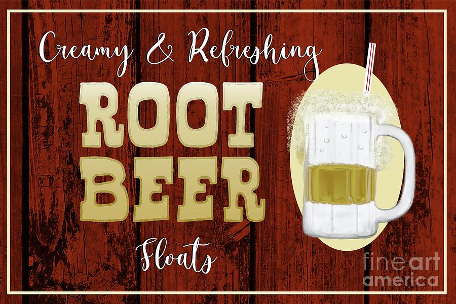Root Beer Floats Sign Digital Art By Priscilla Wolfe Fine Art America
