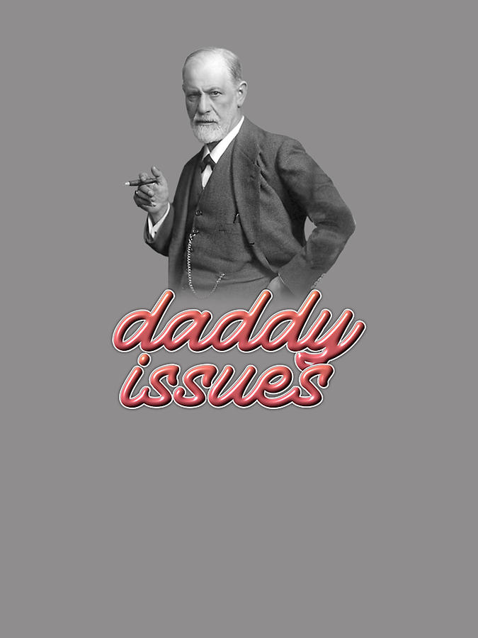 Sigmund Freud Daddy Issues Psyhology Digital Art by Isaak Fahrmann - Pixels Sigmund Freud Daddy Issues Psyhology Digital Art by Isaak Fahrmann - Pixels