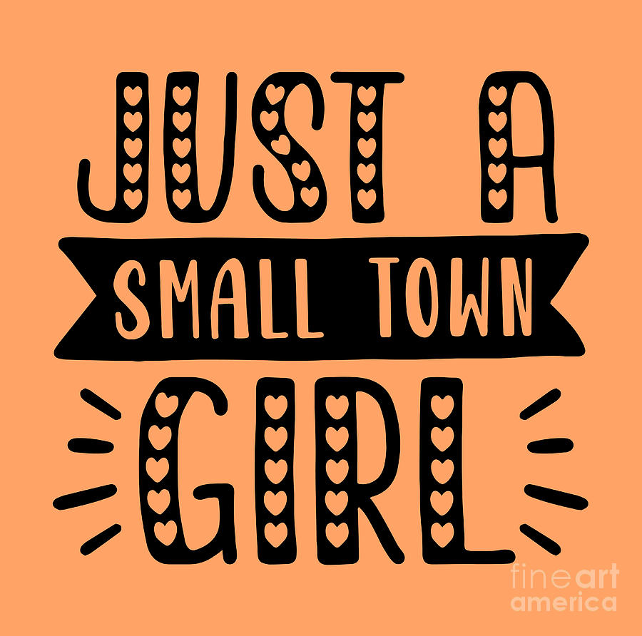 Small Town Girl Digital Art By Arkitekta Art Pixels