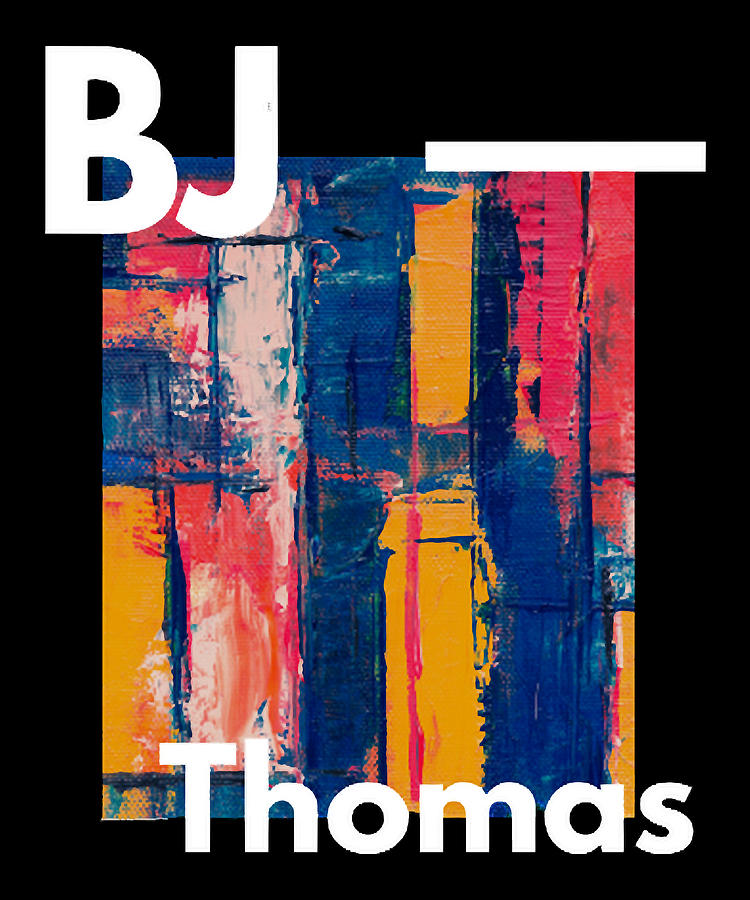 So Funny BJ Thomas Funny Graphic Gift Digital Art by Ivory Prints ... So Funny BJ Thomas Funny Graphic Gift Digital Art by Ivory Prints ...