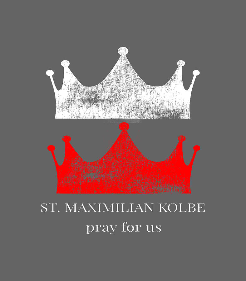 St Maximilian Kolbe Vision Two Crowns Red White Pure Martyr Digital Art by Ranya Gracie - Fine ...
