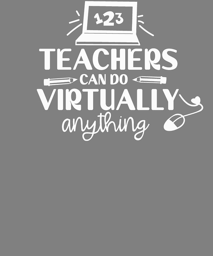 Teachers Can Do Virtually Anything Virtual Learning Distance Learning ...