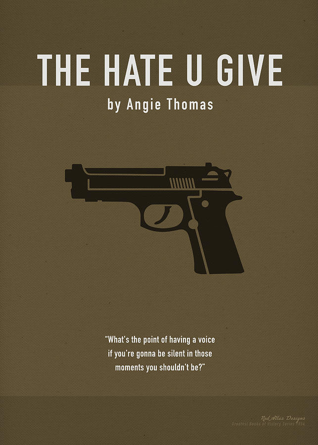 The Hate U Give by Angie Thomas Greatest Books Minimalist Literature ...
