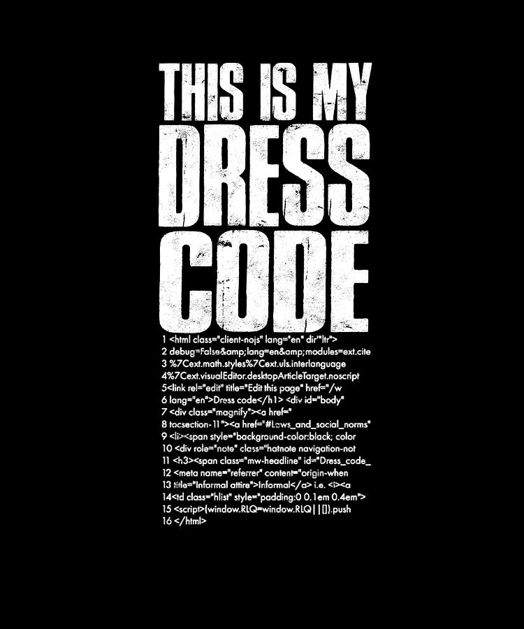 This is my dress code - software developer Digital Art by Anthony Isha ...