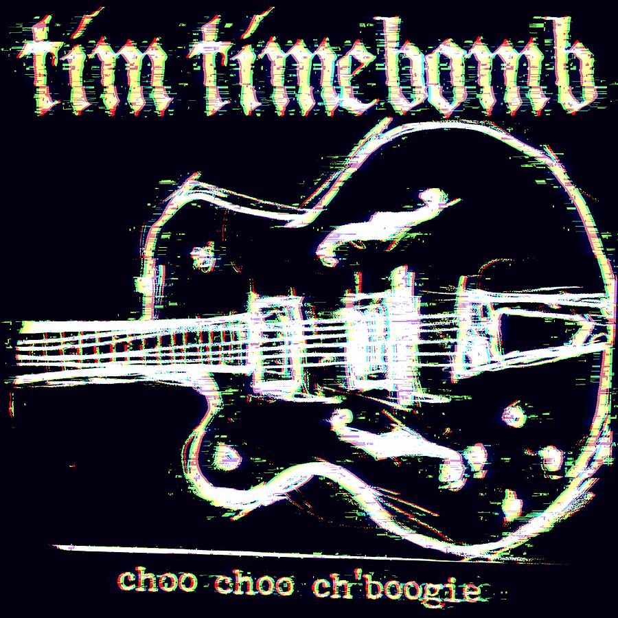 Tim Timebomb American Music Project Choo Choo Chboogie Digital Art by ...