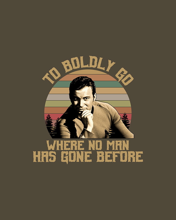 To Boldly Go Where No Man Has Gone Before Retro Vintage Digital Art by Mathieu Vigouroux - Fine ...