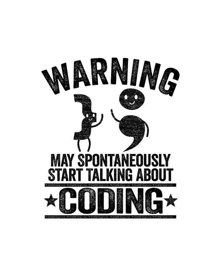 Warning May Talk About Coding Funny Programmer Web Developer Digital ...