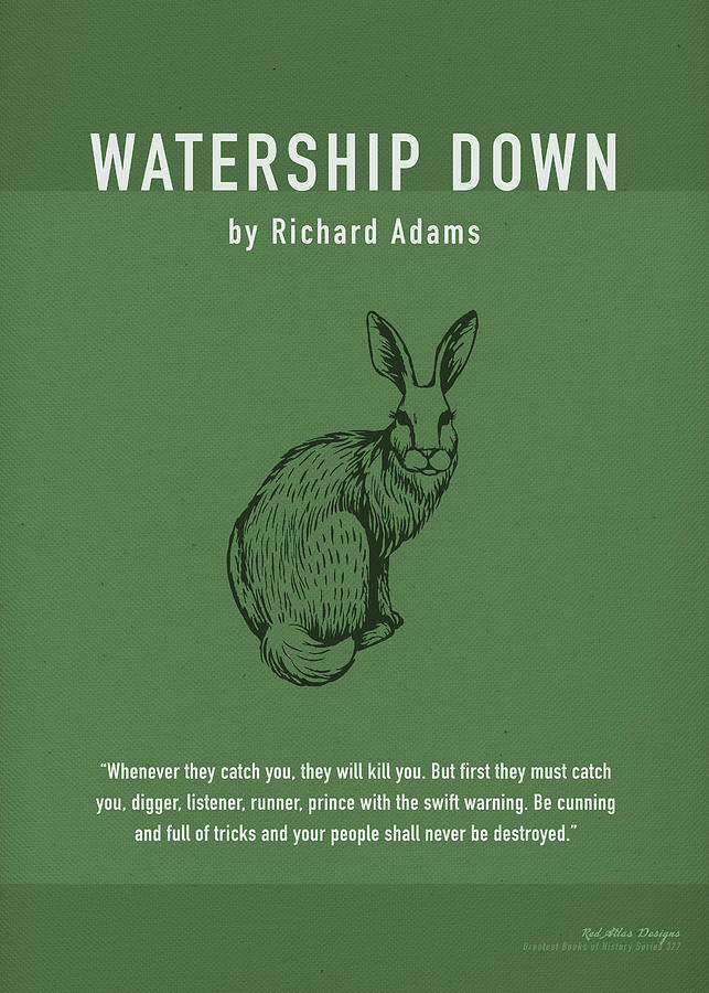 Watership Down by Richard Adams Greatest Books Ever Art Print Series ...