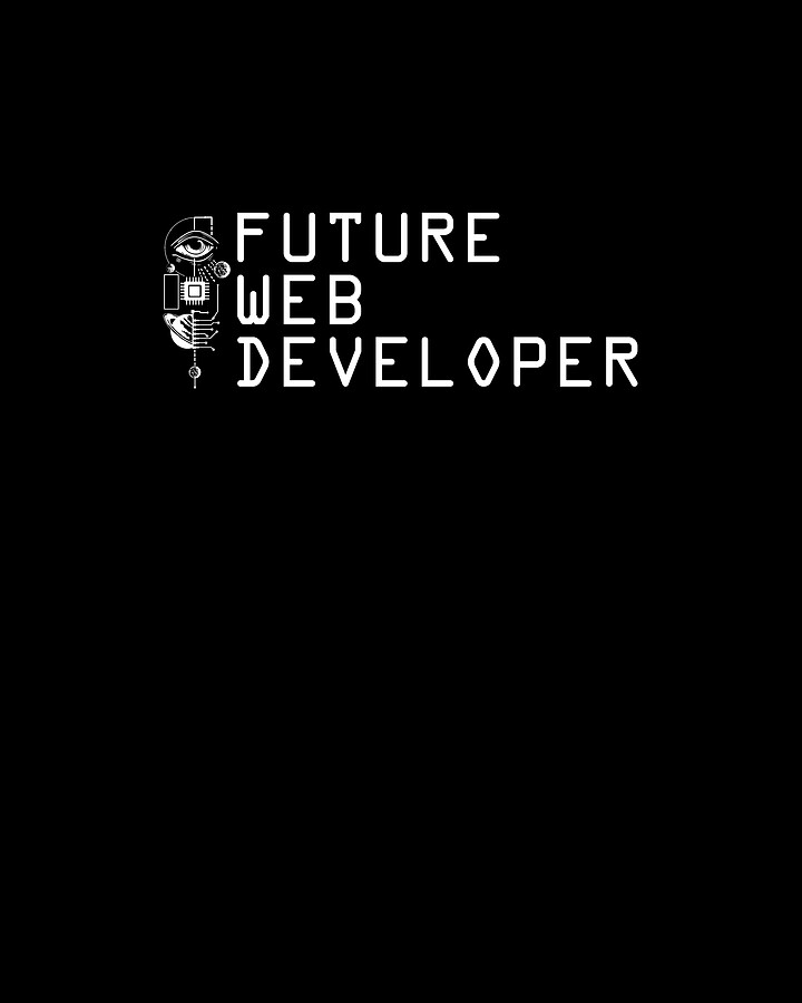Web Dev Future Coder Websites Coding Computer Web Developer Digital Art By Crazy Squirrel Fine