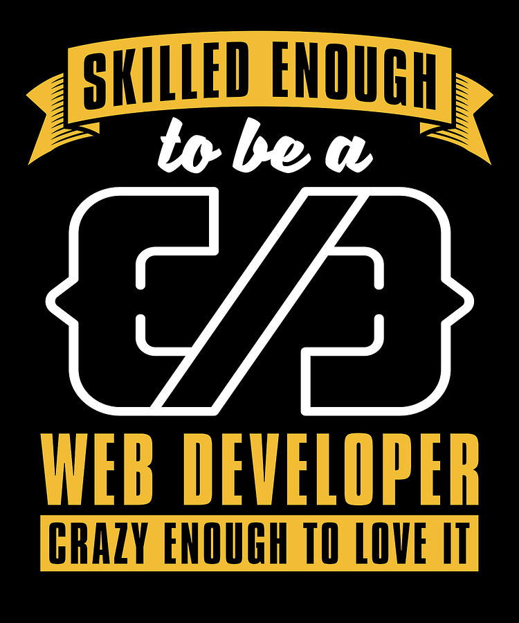 Web Dev Websites Programmer Coder Computer Web Developer Digital Art By Crazy Squirrel Fine